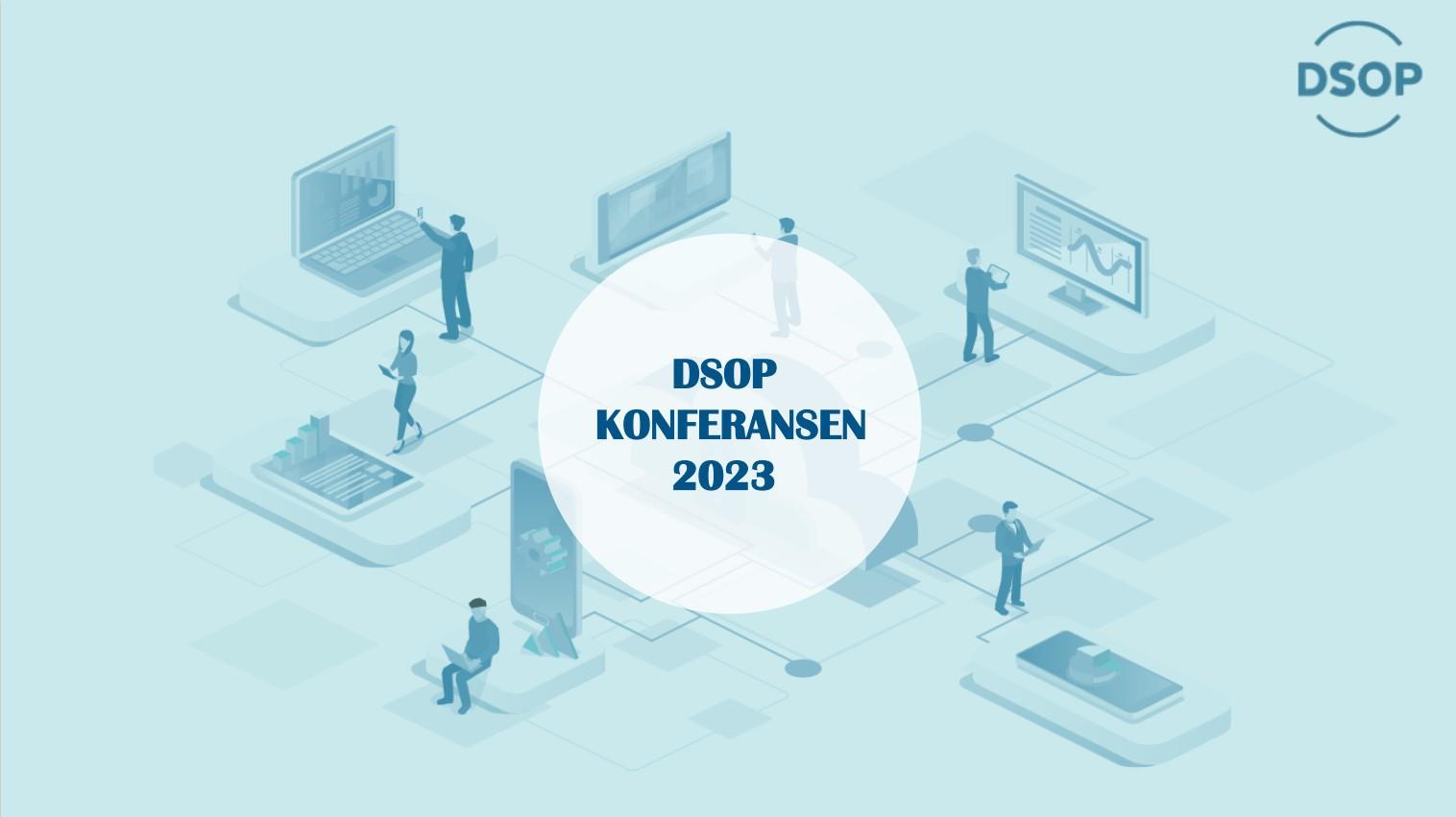 Meld deg på DSOP-konferansen 2023 - Bits AS